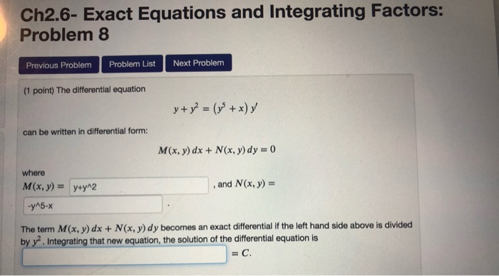 Solved Ch2.6- Exact Equations and Integrating Factors: | Chegg.com