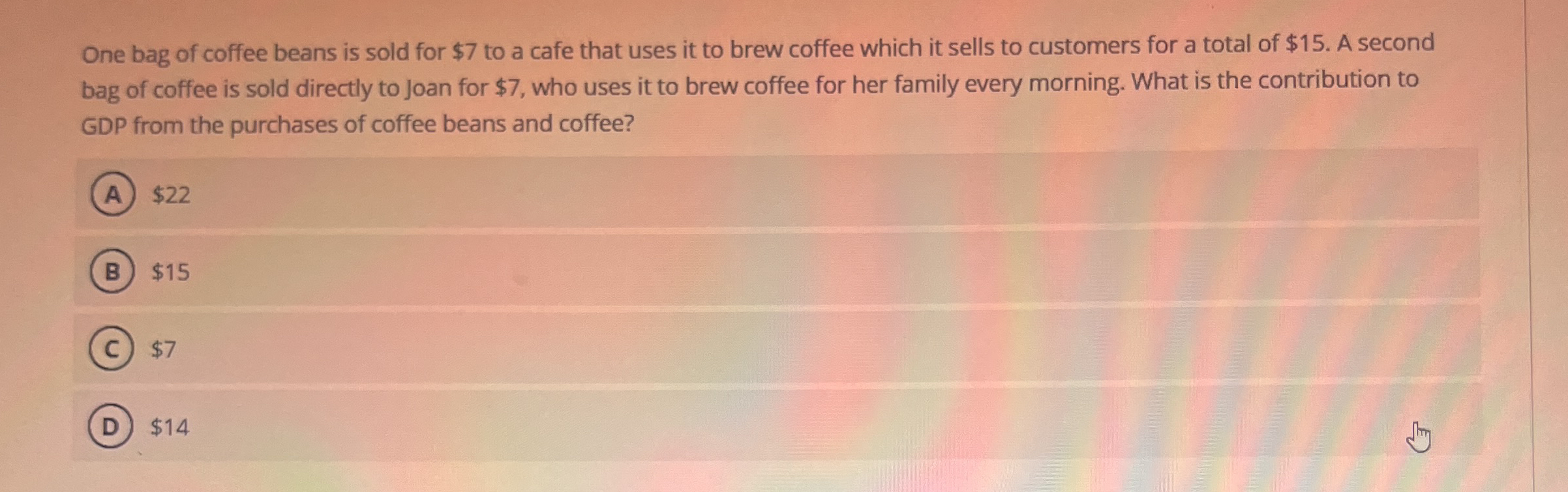 Solved One bag of coffee beans is sold for $7 ﻿to a cafe | Chegg.com