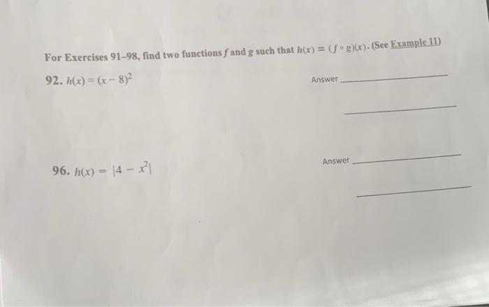 Solved For Exercises 91−98, find two functions f and g such | Chegg.com