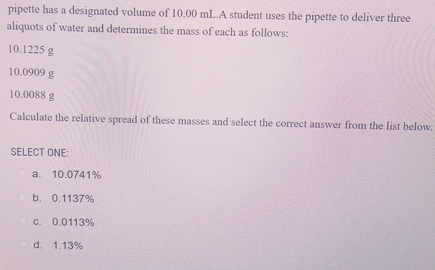 Solved pipette has a designated volume of 10.00mL. ﻿A | Chegg.com
