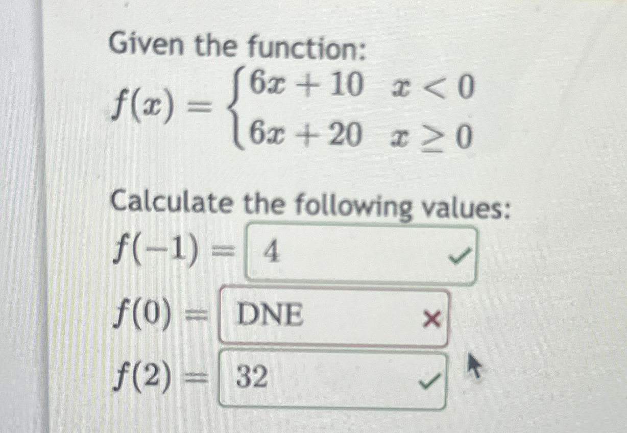 Solved Given the function:f(x)={6x+10,x