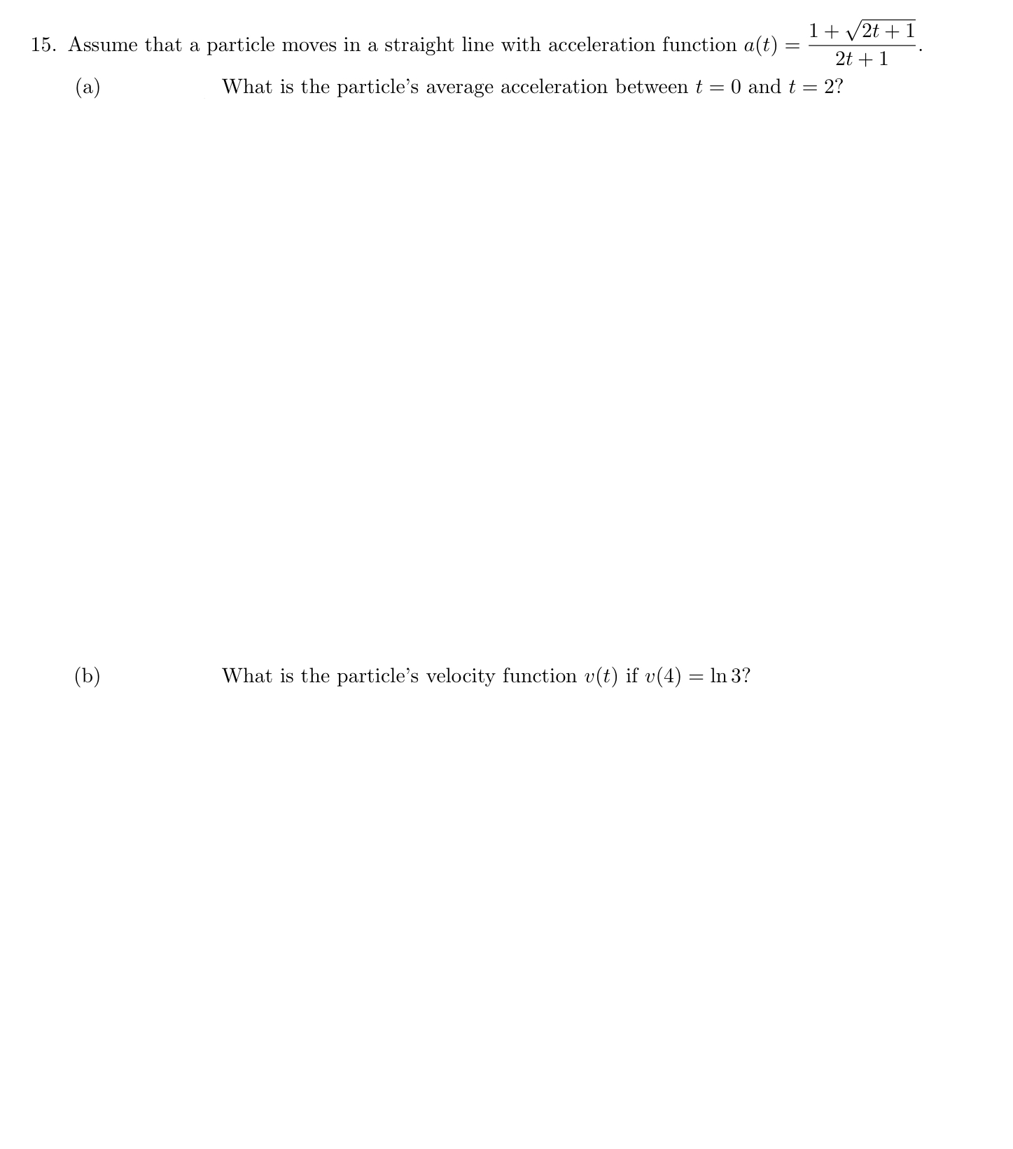 Solved Assume that a particle moves in a straight line with | Chegg.com