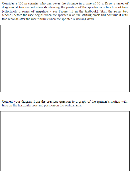 Solved please help Consider a 100m ﻿sprinter who can cover | Chegg.com