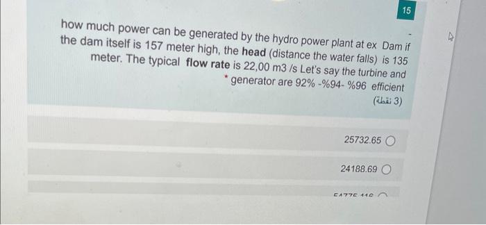Solved how much power can be generated by the hydro power | Chegg.com