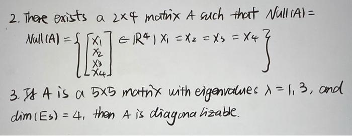Solved 2. There exists a 2x4 matrix A such that Null (A) = | Chegg.com