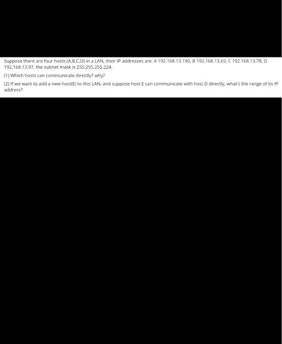 Solved Suppose there are four hosts (A,B,C,D) in a LAN, | Chegg.com