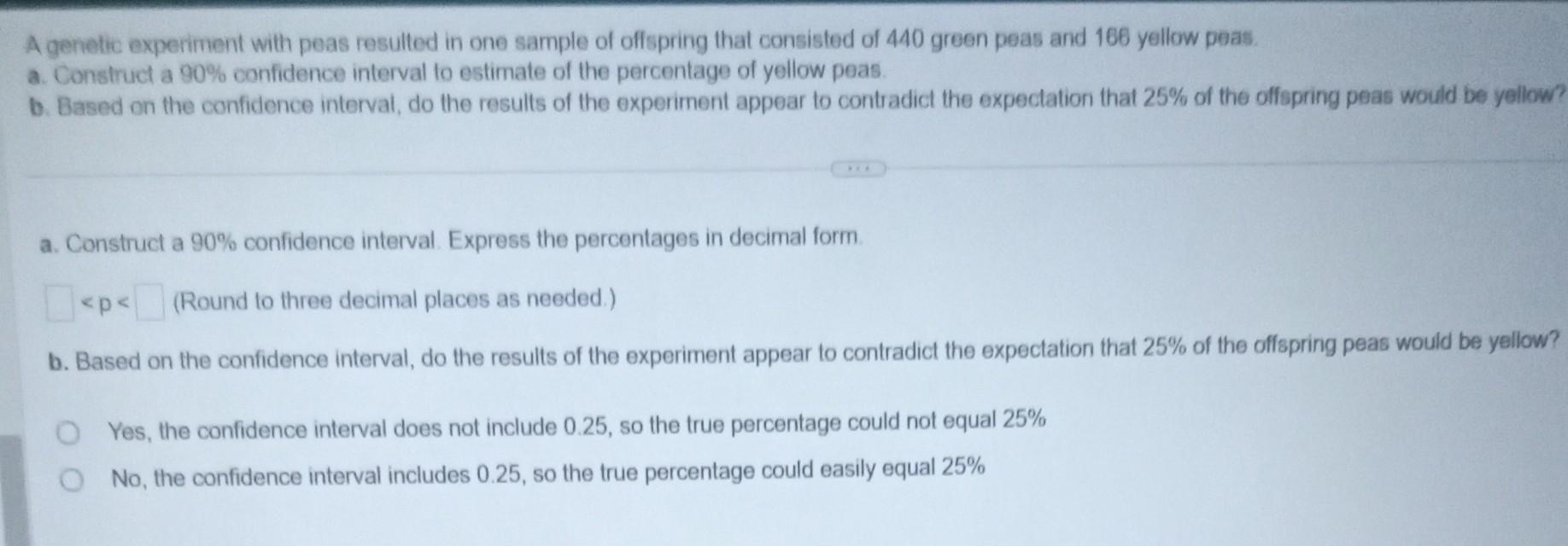 Solved A genetic experiment with peas resulted in one sample | Chegg.com