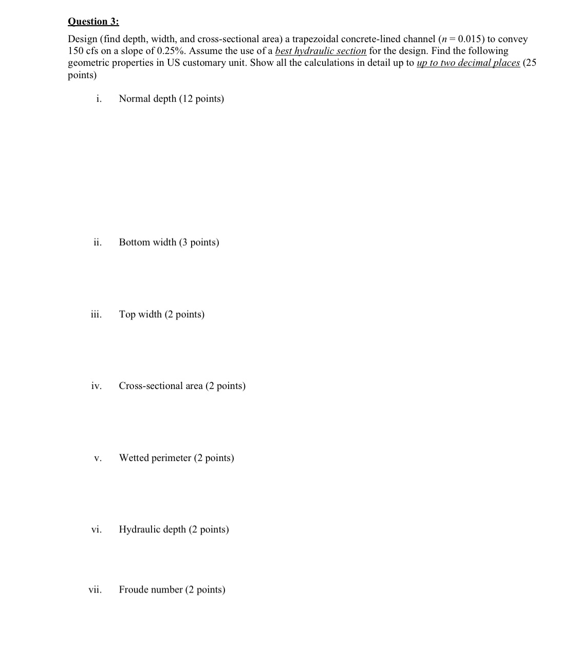 Solved Question 3:Design (find depth, width, and | Chegg.com