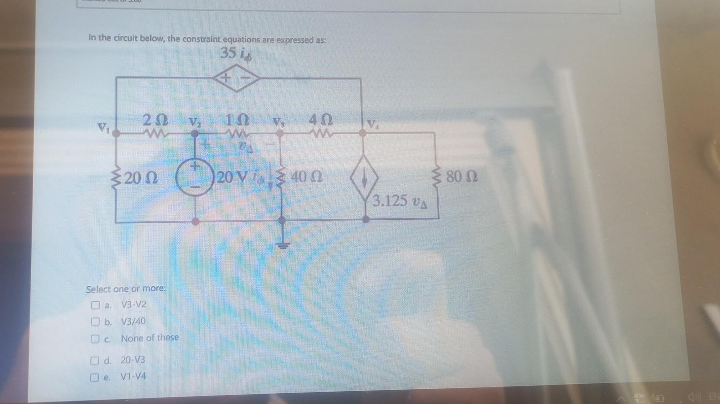Solved In The Circuit Below The Constraint Equations Are