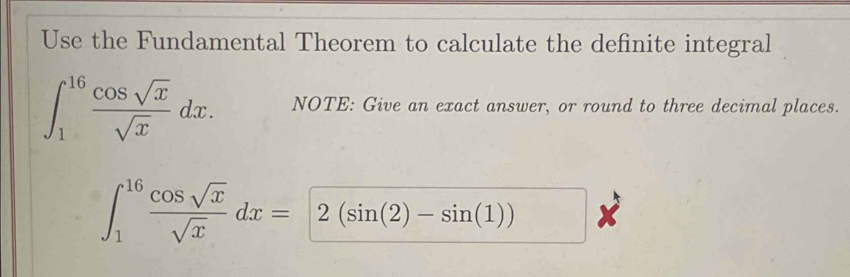 Solved Use the Fundamental Theorem to calculate the definite | Chegg.com