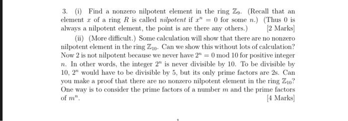 Solved 3. (i) Find a nonzero nilpotent element in the ring | Chegg.com