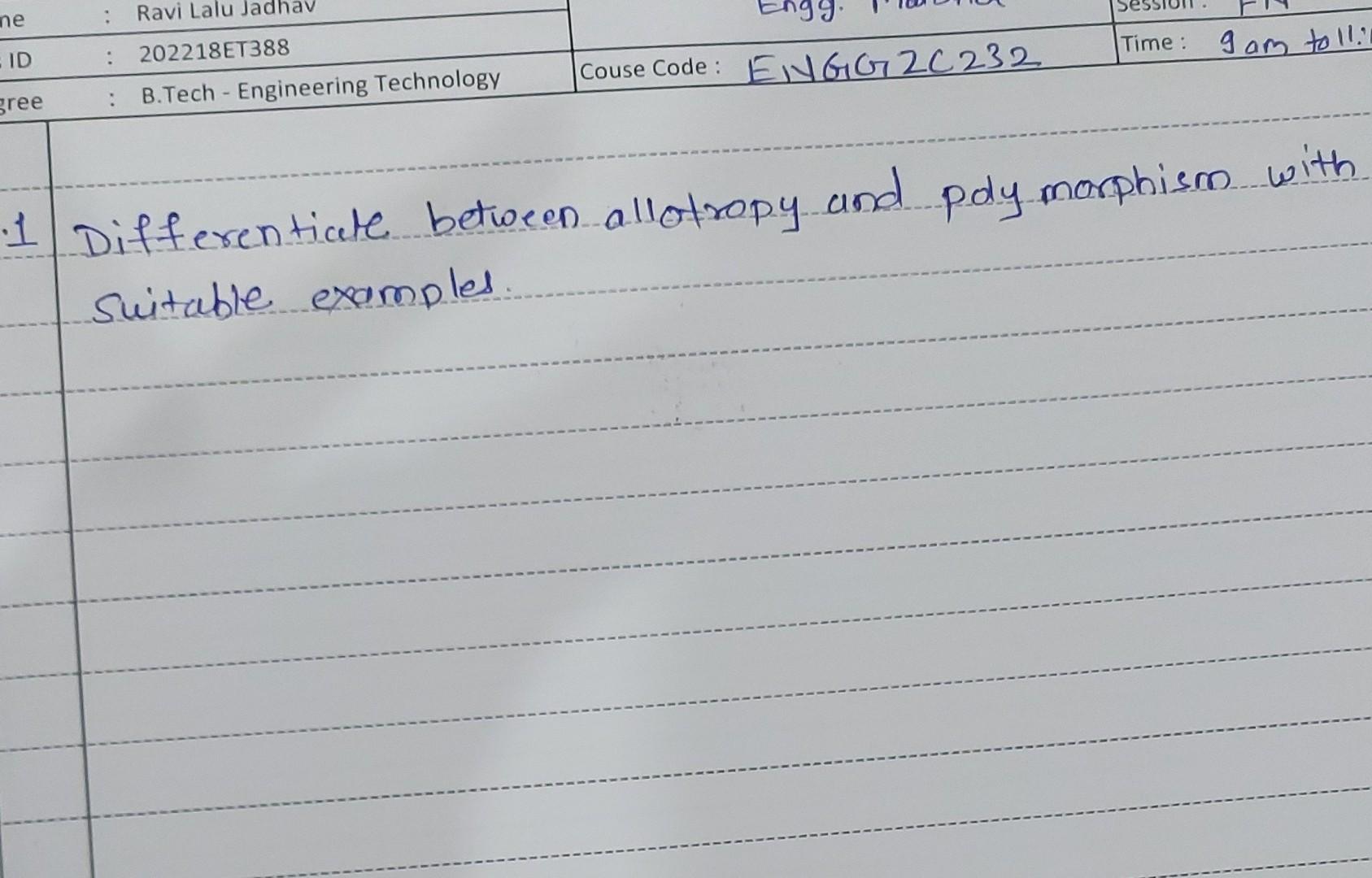 Solved 1 Differentiate between allotropy and poly morphism | Chegg.com