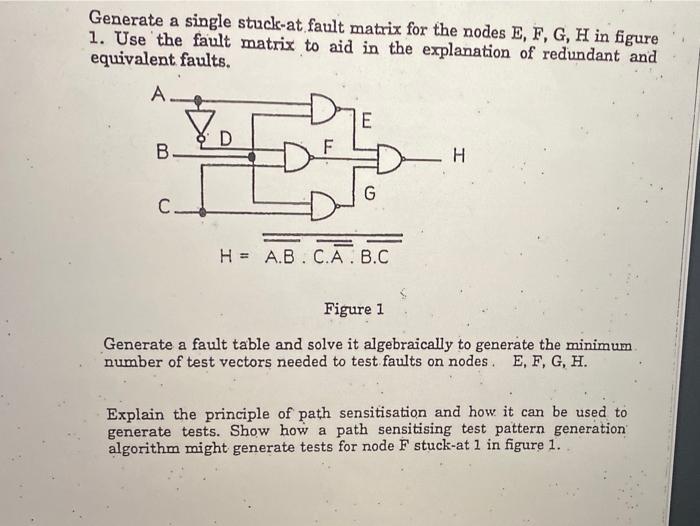 Solved Generate a single stuck-at fault matrix for the nodes | Chegg.com