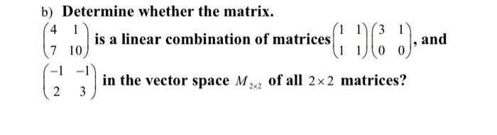 Solved a) Express the vector (−4,3,5) as linear combinations | Chegg.com