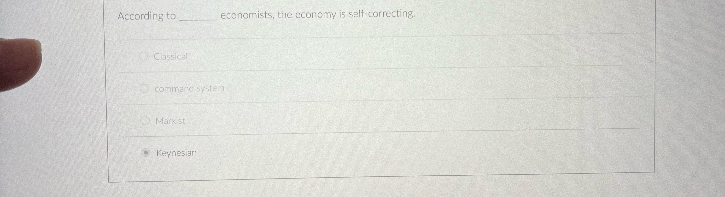 Solved According to economists, the economy is | Chegg.com