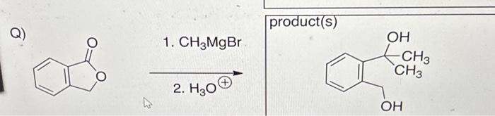 Solved 1. CH3MgBr 2. H3O⊕ | Chegg.com