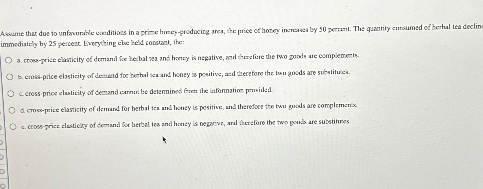 Solved Assume that due to unfavorable conditions in a prime | Chegg.com