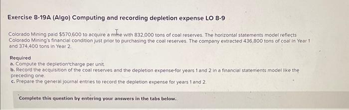 Solved Exercise 8-19A (Algo) Computing and recording | Chegg.com