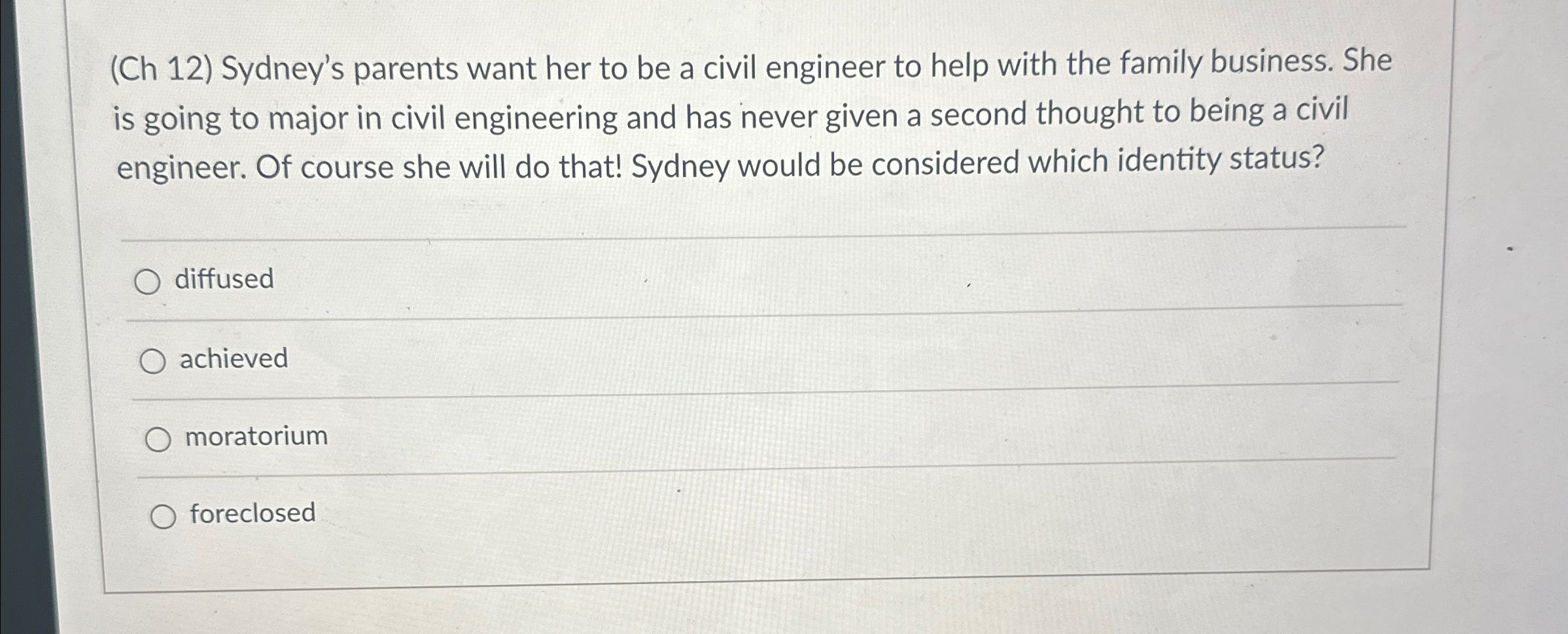 Solved (Ch 12) ﻿Sydney's parents want her to be a civil | Chegg.com