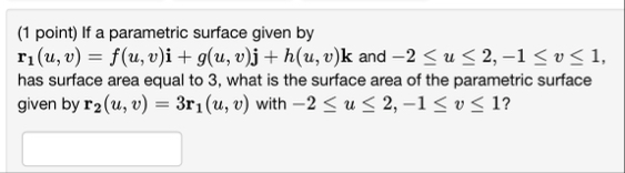 (1 ﻿point) ﻿If a parametric surface given by | Chegg.com