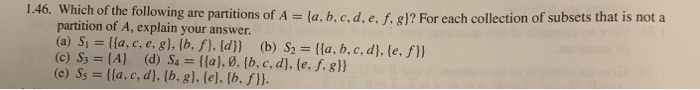 Solved 1.46. Which of the following are partitions of A = | Chegg.com