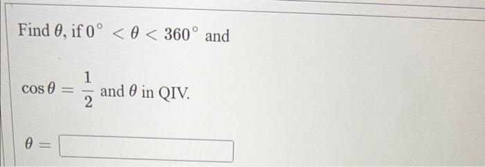 Solved Find θ, if 0∘