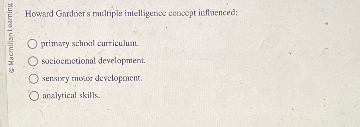 Solved Howard Gardner's multiple intelligence concept | Chegg.com