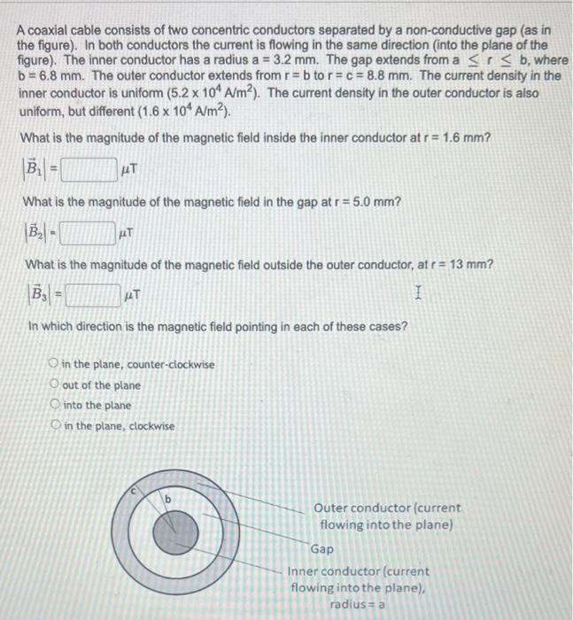 Solved A coaxial cable consists of two concentric conductors | Chegg.com