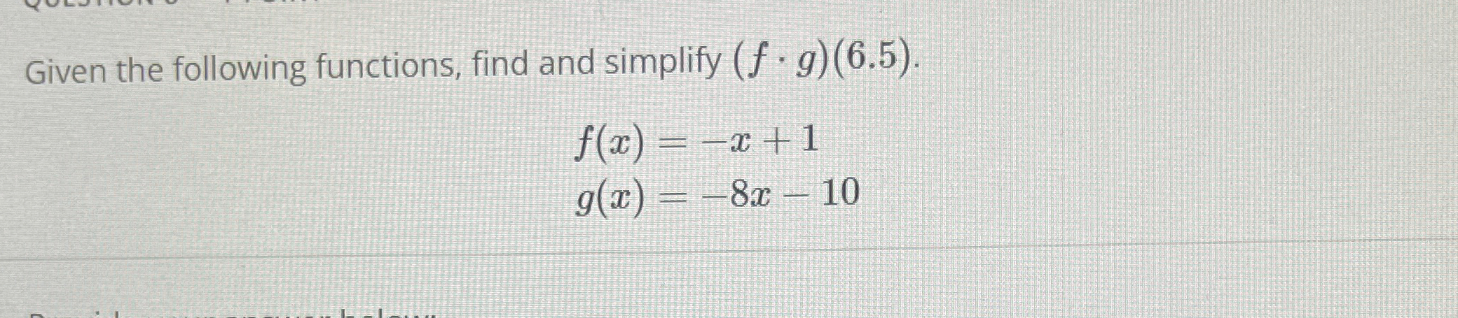 Solved Given the following functions, find and simplify | Chegg.com