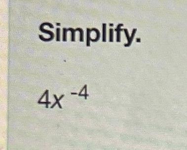 Solved Simplify. 4x−4 | Chegg.com