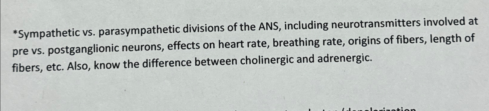 Solved *Sympathetic vs. ﻿parasympathetic divisions of the | Chegg.com