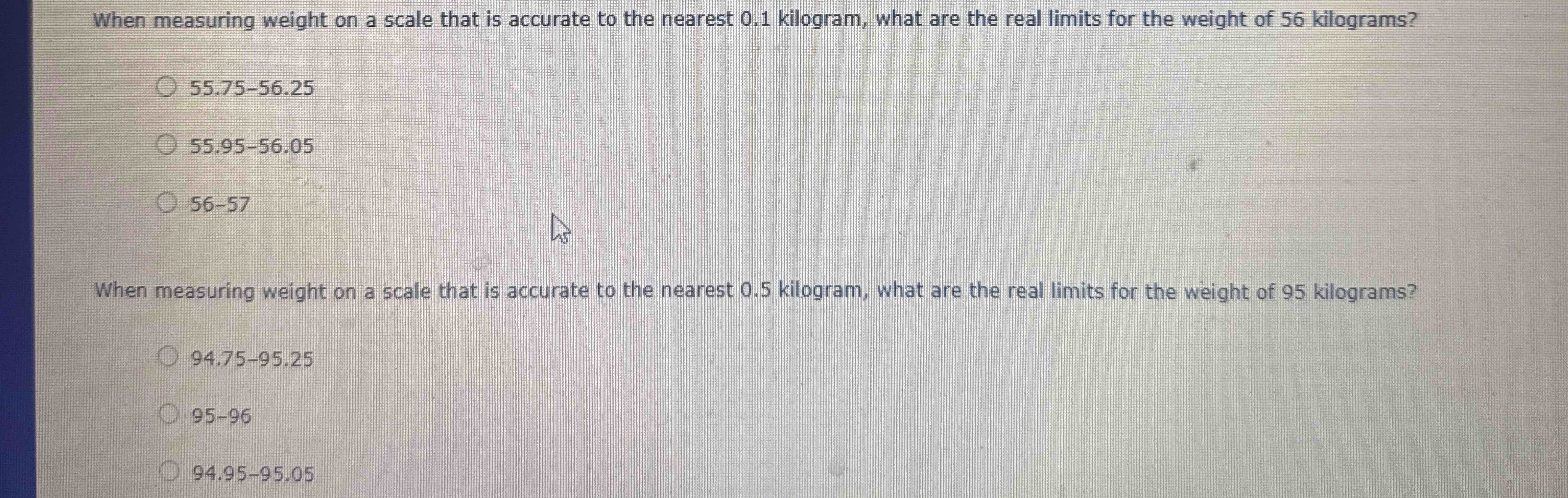 Solved When measuring weight on ﻿a scale that is ﻿accurate | Chegg.com