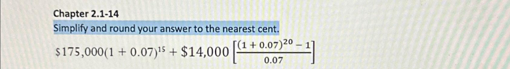 Solved Simplify and round your answer to the nearest cent | Chegg.com