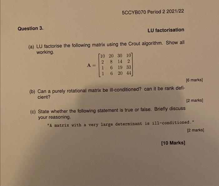 Solved Lu Factorisation A Lu Factorise The Following