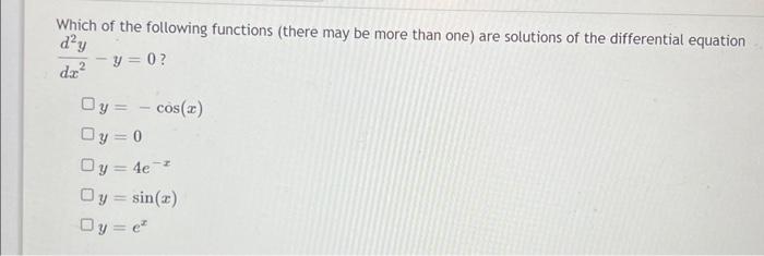 Solved Which of the following functions (there may be more | Chegg.com