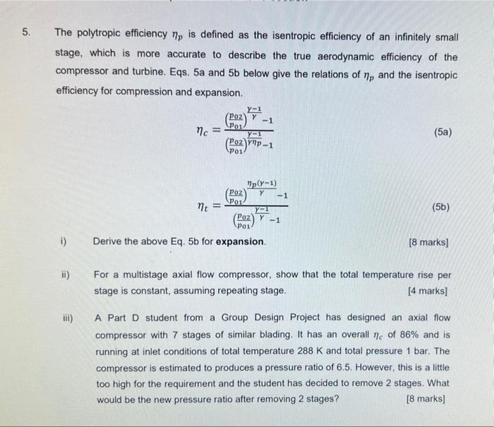 Solved 5. The polytropic efficiency np is defined as the | Chegg.com