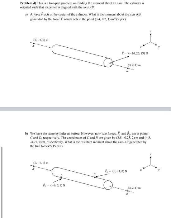 Solved Problem 4) This is a two-part problem on finding the | Chegg.com
