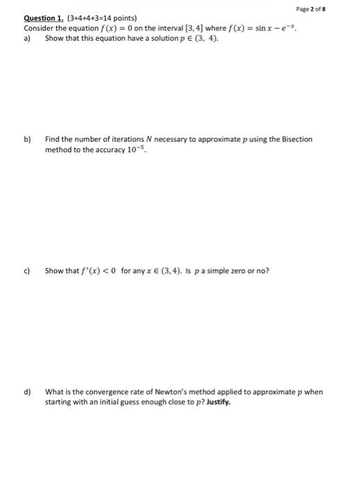 Solved Question 1. (3+4+4+3=14 points) Consider the equation | Chegg.com
