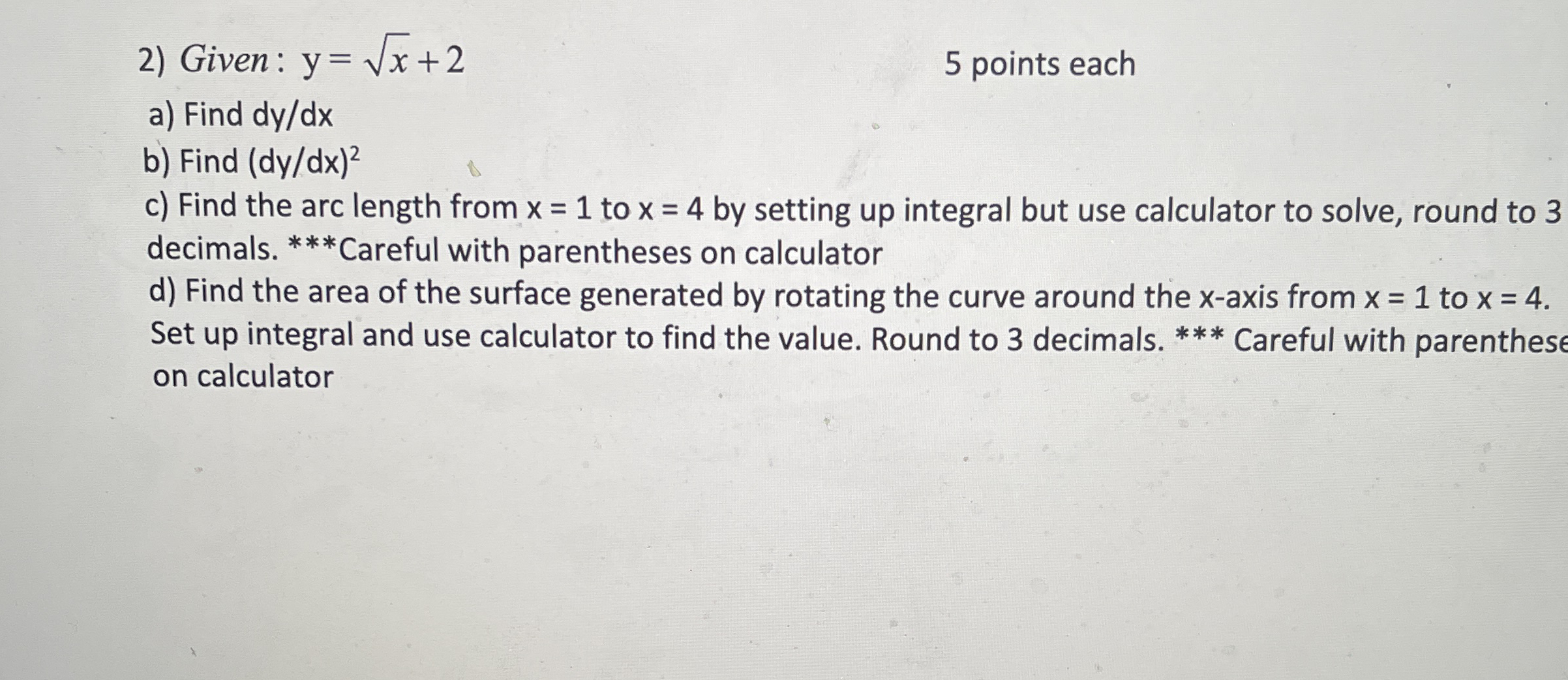 Solved Given: y=x2+25 ﻿points eacha) ﻿Find dydxb) ﻿Find | Chegg.com