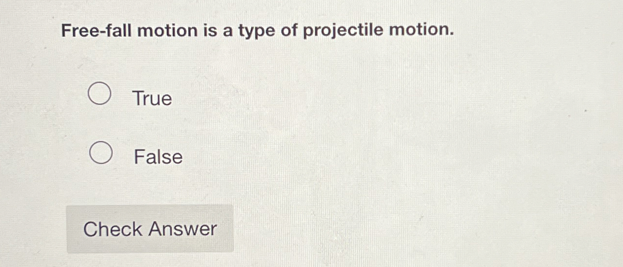 Solved Free-fall motion is a type of projectile | Chegg.com