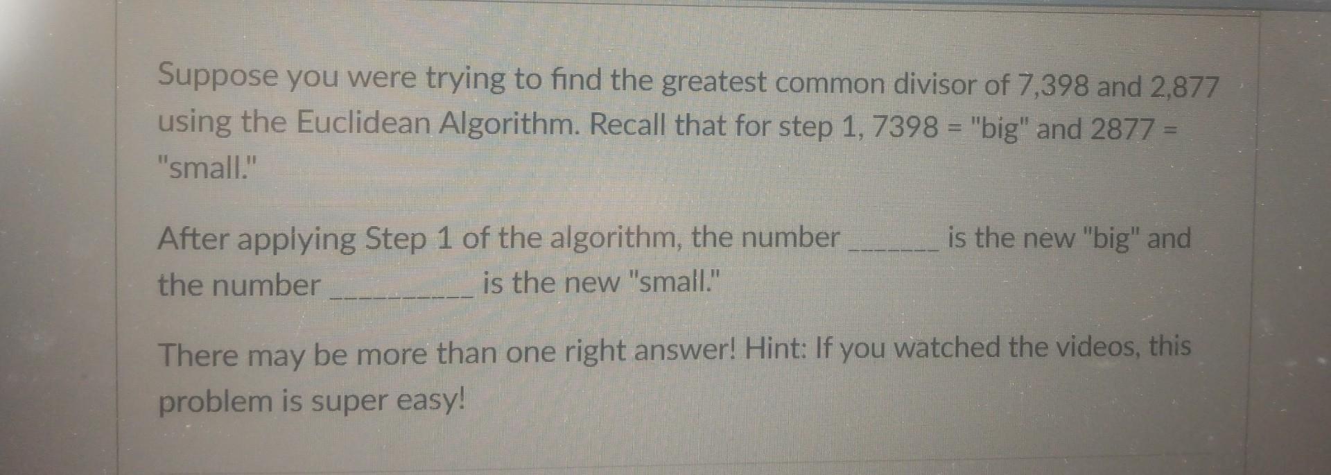Solved Suppose you were trying to find the greatest common | Chegg.com