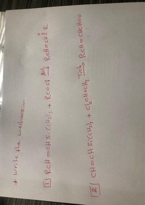 Solved * Write the mechansim [1] | Chegg.com