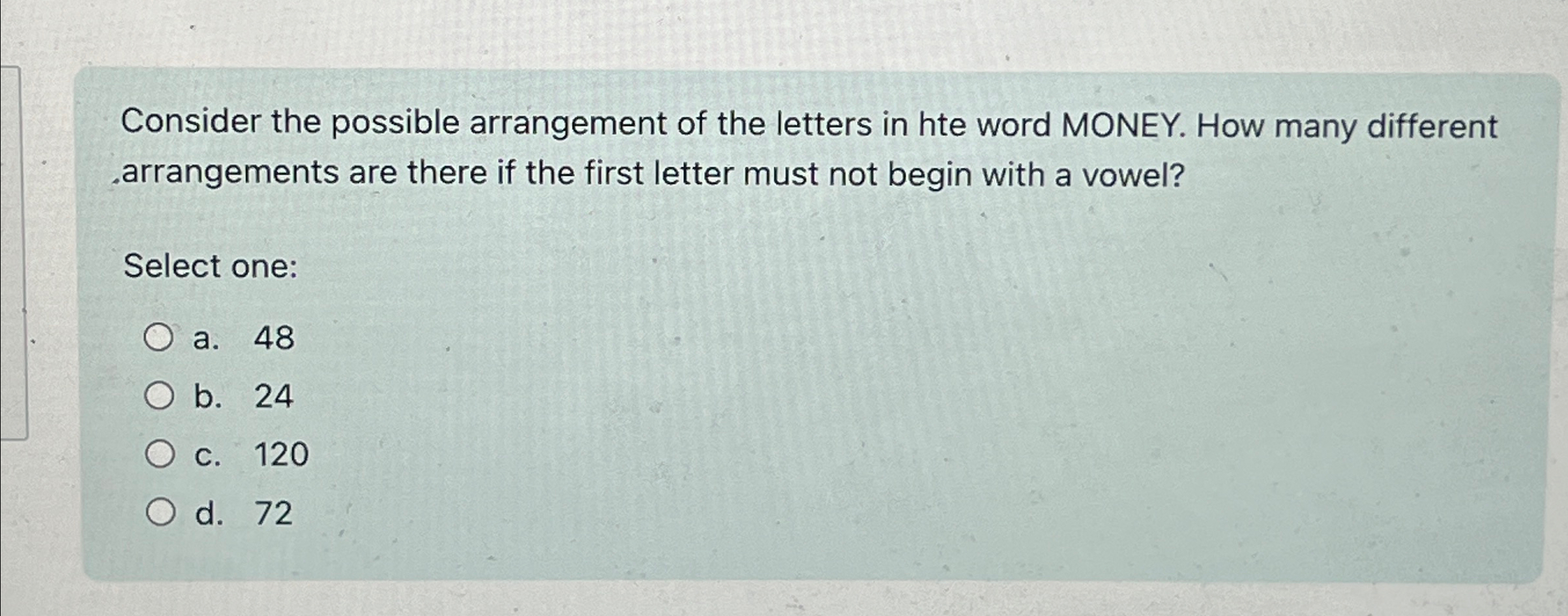 Solved Consider the possible arrangement of the letters in | Chegg.com