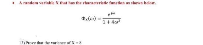 Solved • A random variable X that has the characteristic | Chegg.com