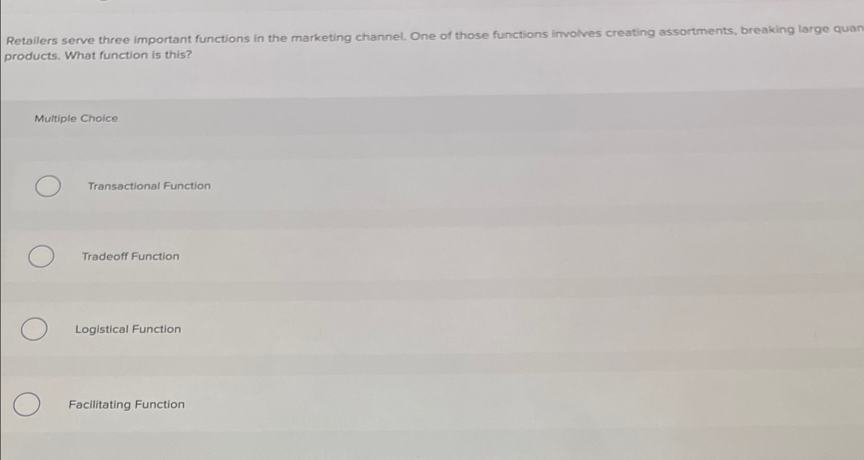 Solved Retailers serve three important functions in the | Chegg.com