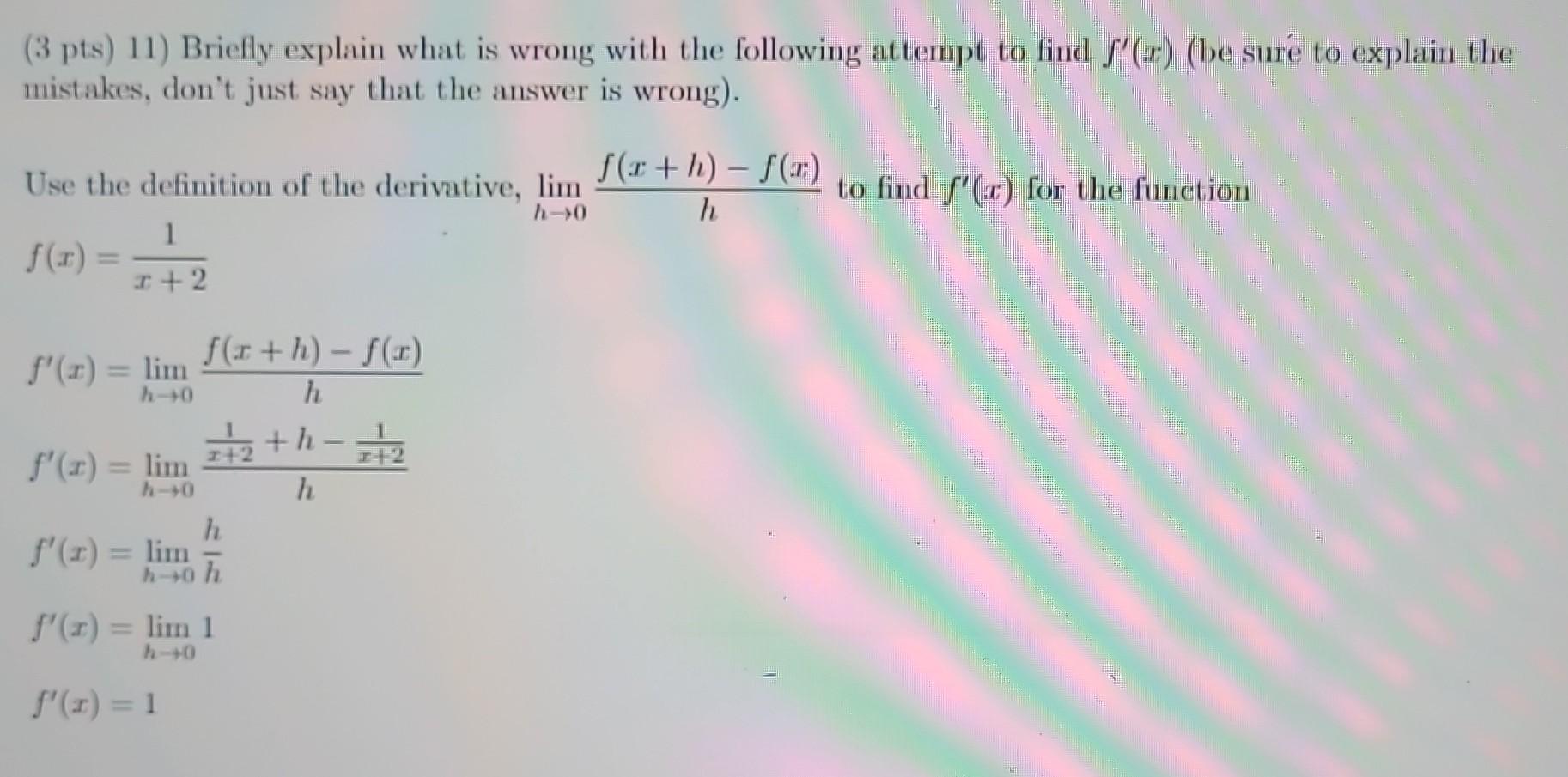 Solved (3 pts) 11) Briefly explain what is wrong with the | Chegg.com