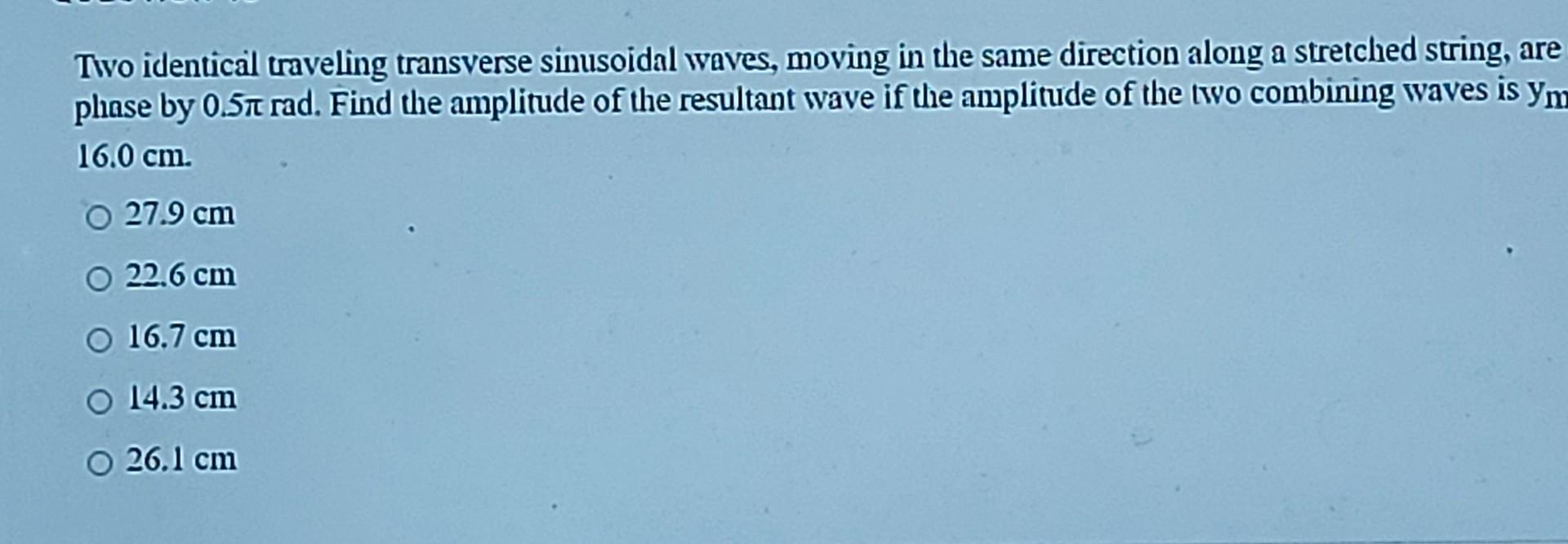 Solved Two identical traveling transverse sinusoidal waves, | Chegg.com