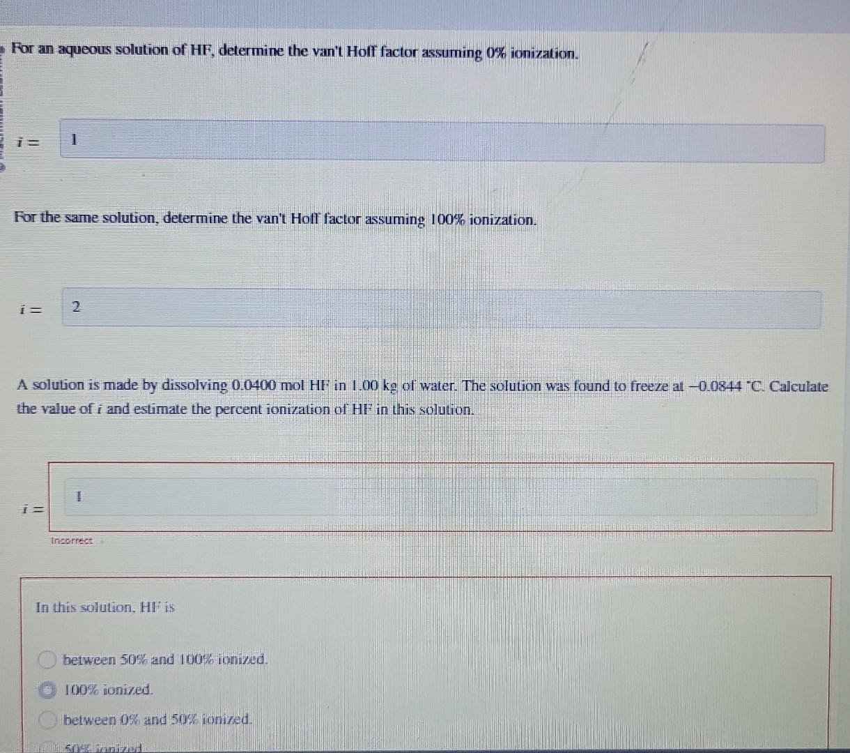 Solved For an aqueous solution of HF, determine the vam't | Chegg.com