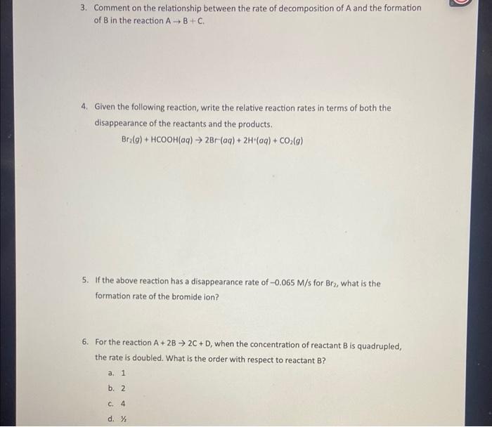 Solved 3. Comment on the relationship between the rate of | Chegg.com