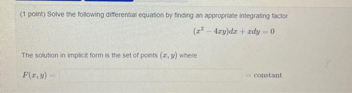 Solved ( 1 point) Solve the following differential equation | Chegg.com